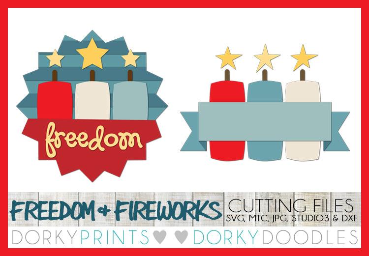 Freedom and Fireworks Cuttable Files – Dorky Doodles